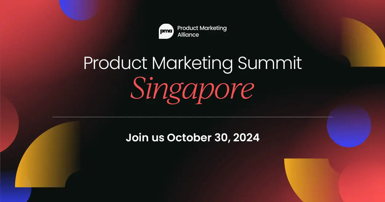 Request invitation | Product Marketing Summit | Singapore