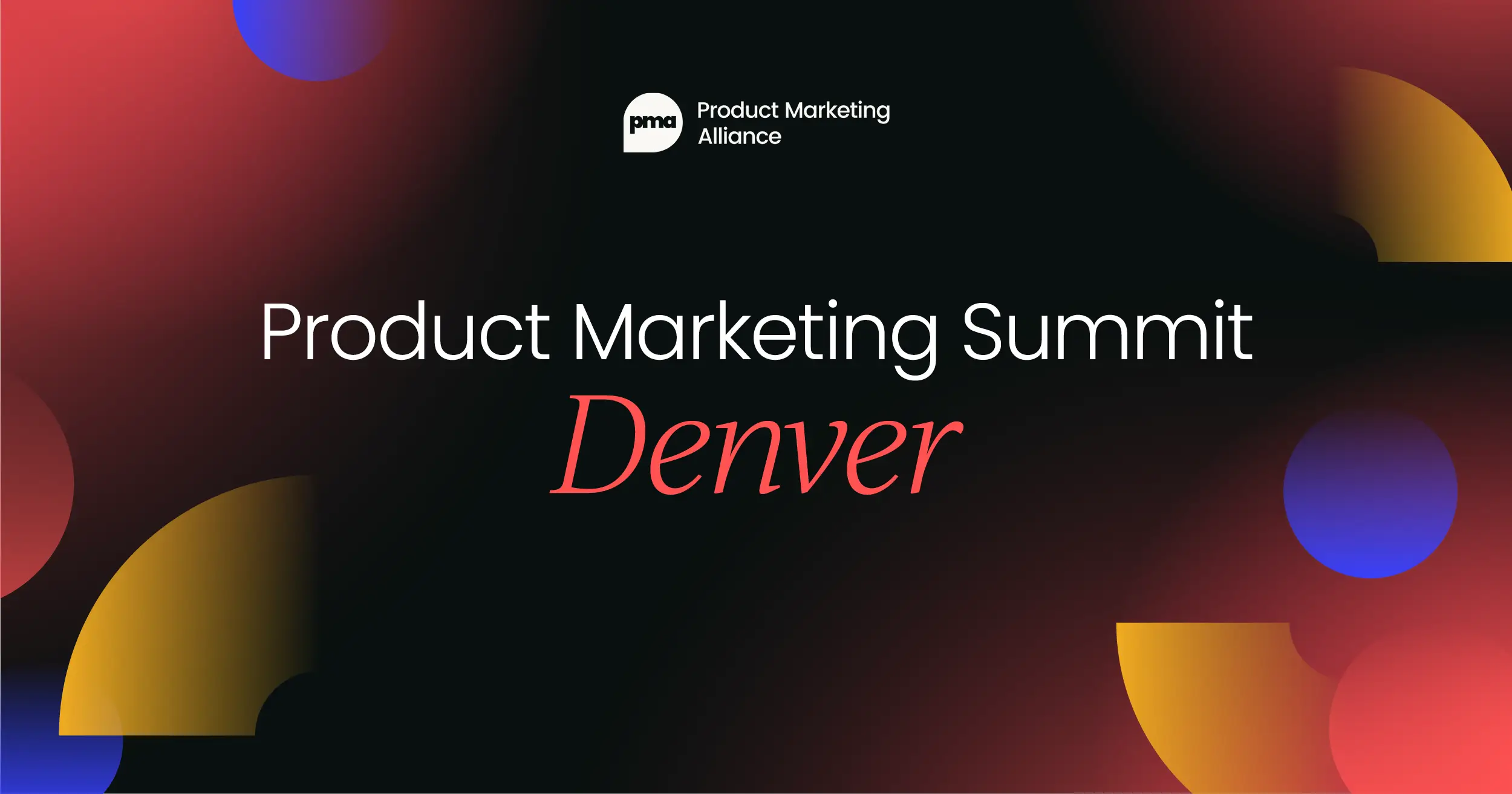 Product Marketing Summit | Denver