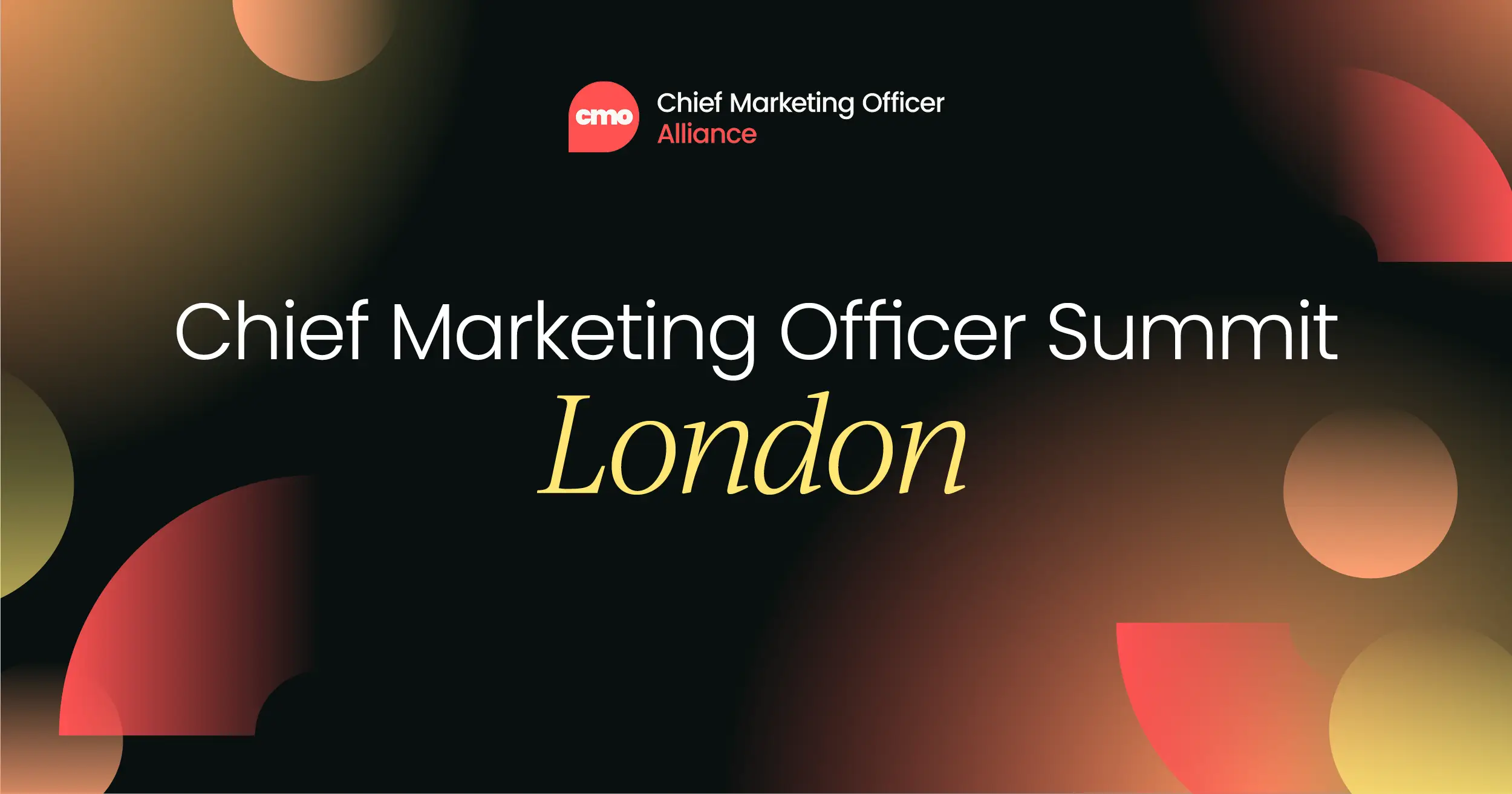 Chief Marketing Officer Summit | London