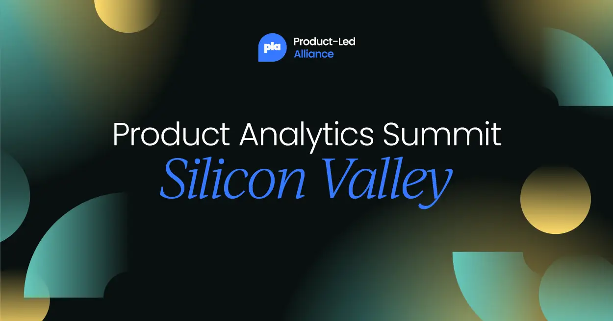 Product Analytics Summit | Silicon Valley