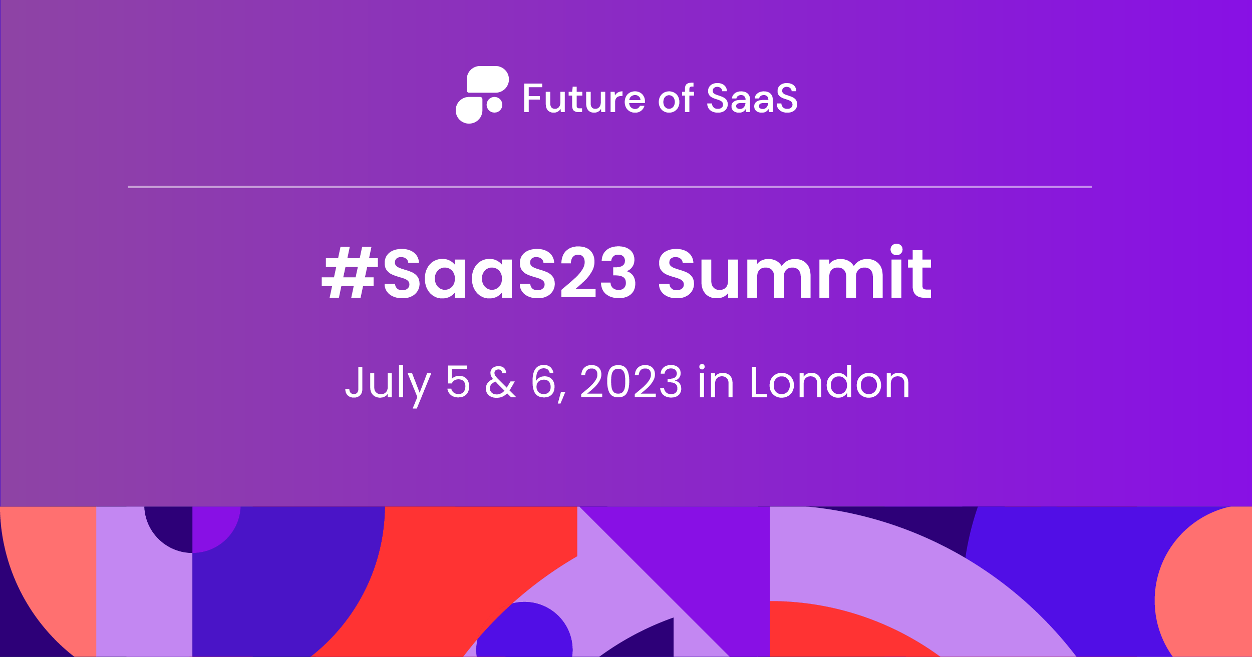 #SaaS23 Summit | London