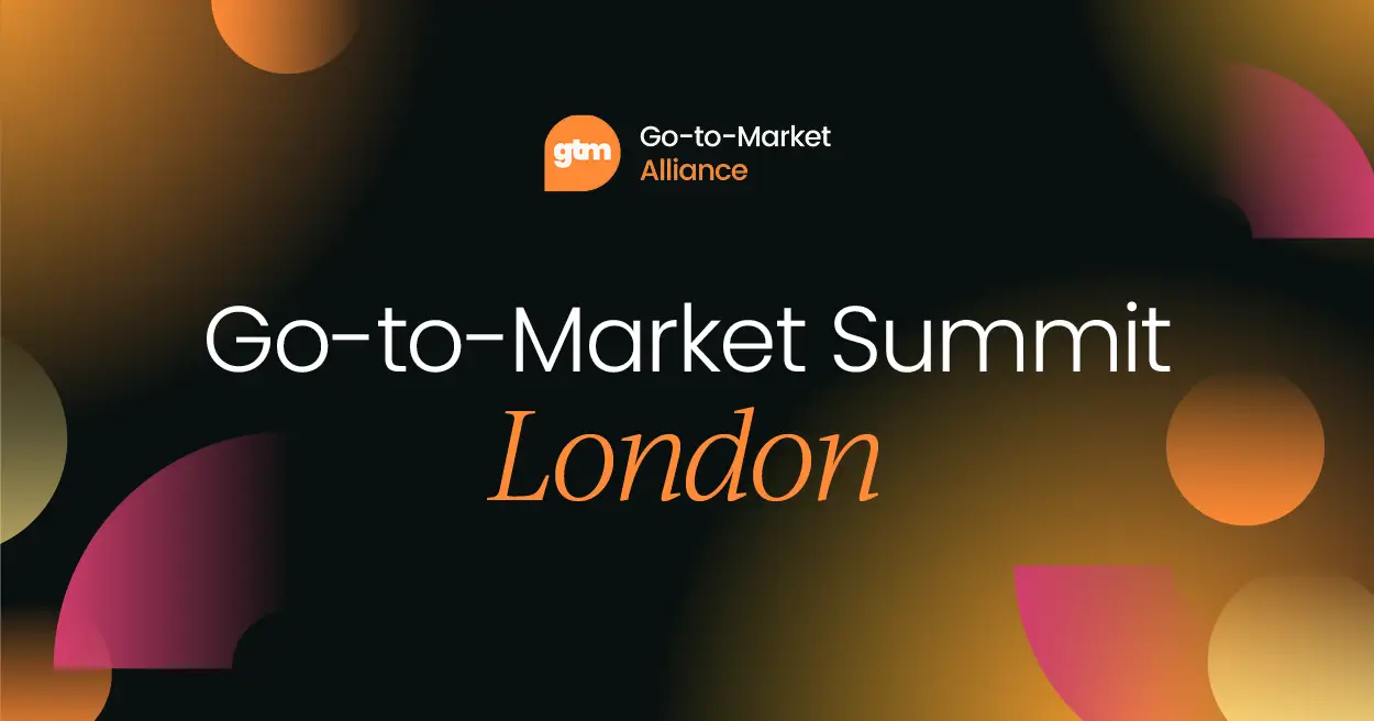 Go-to-Market Summit London | 2026