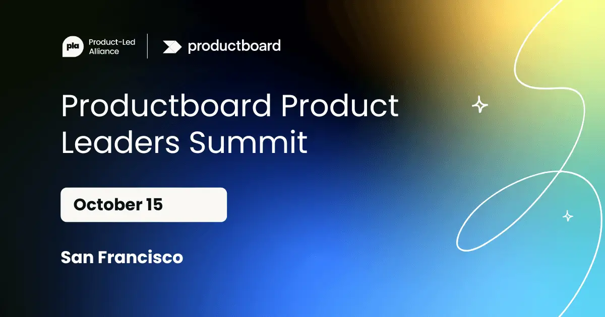 Productboard | Product Excellence Leaders Summit